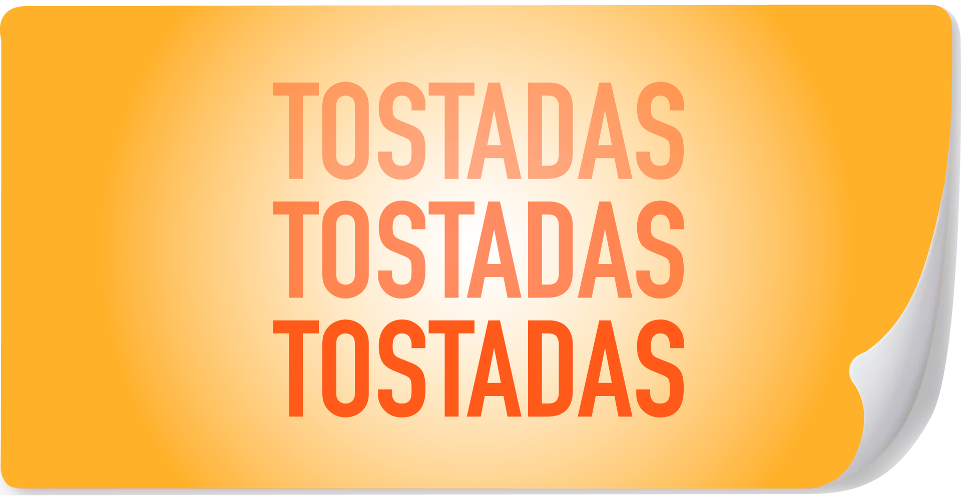 Tostadas – Valentina Distributors